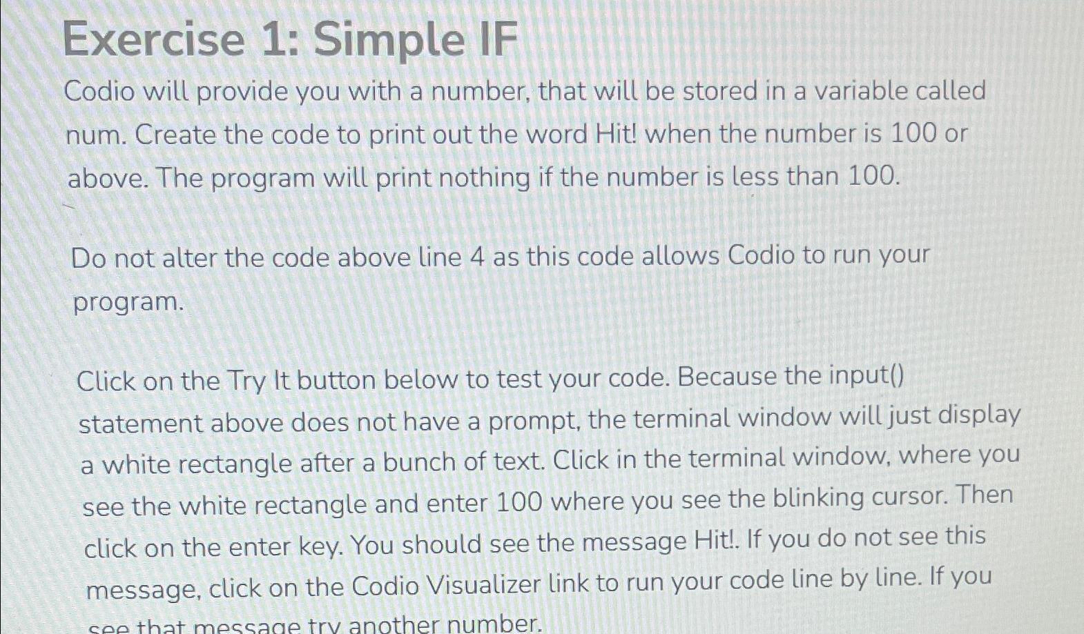 Solved Exercise 1: Simple IFCodio will provide you with a | Chegg.com Solved Exercise 1: Simple IFCodio will provide you with a | Chegg.com