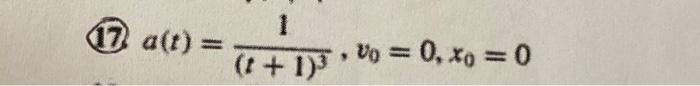 Solved In Problems 11 through 18, find the position function | Chegg.com