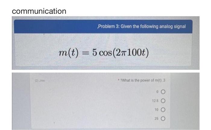 Solved communication m(t)=5cos(2π100t) | Chegg.com