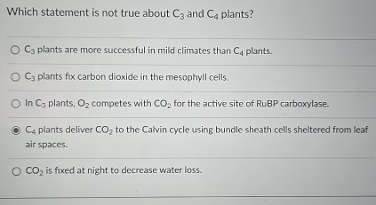 Solved Which statement is not true about C3 ﻿and C4 | Chegg.com