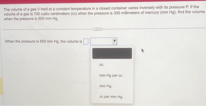 Solved The volume of a gas V held at a constant temperature | Chegg.com