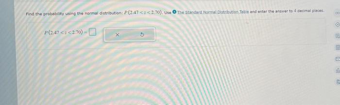 Solved Find the probability using the normal distribution: | Chegg.com
