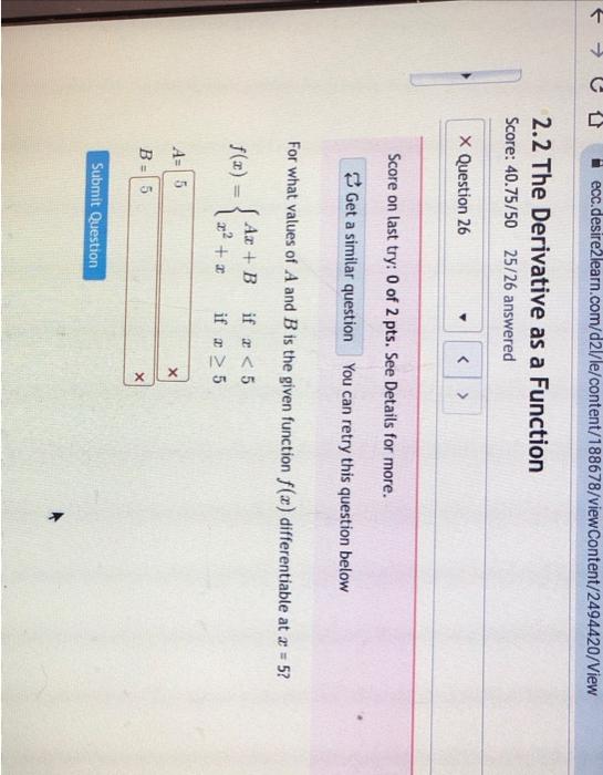 Solved 2.2 The Derivative as a Function Score: 40.75/5025/26 | Chegg.com