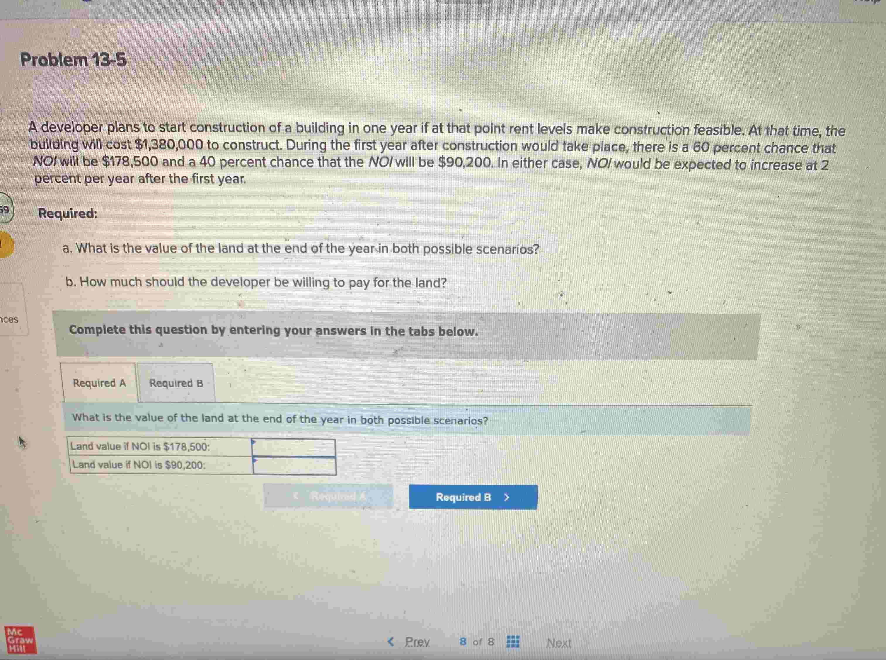 Solved Problem 13-5A developer plans to start construction | Chegg.com