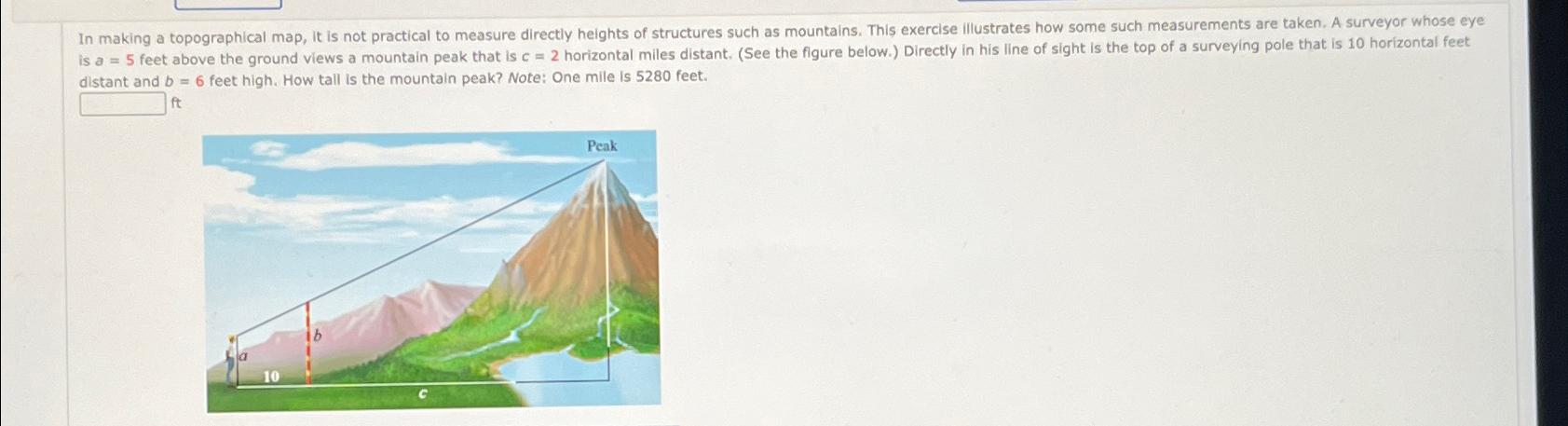 Solved distant and b=6 ﻿feet high. How tall is the mountain | Chegg.com