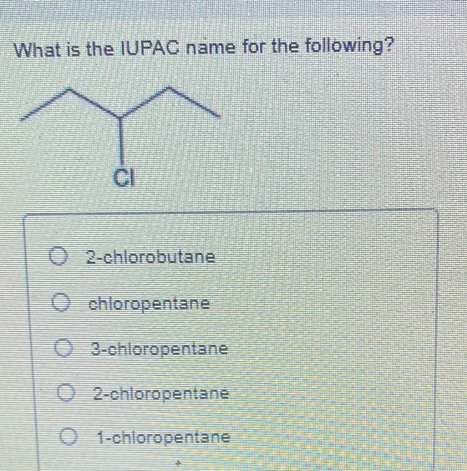 Solved What is the IUPAC name for the following? | Chegg.com