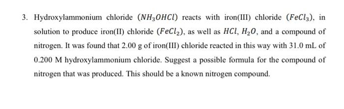 Solved 3. Hydroxylammonium chloride (NH3OHCl) reacts with | Chegg.com