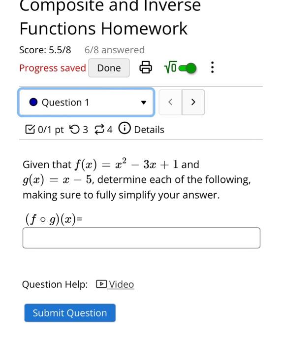 Solved Composite and Inverse Functions Homework Score: 5.5/8 | Chegg.com