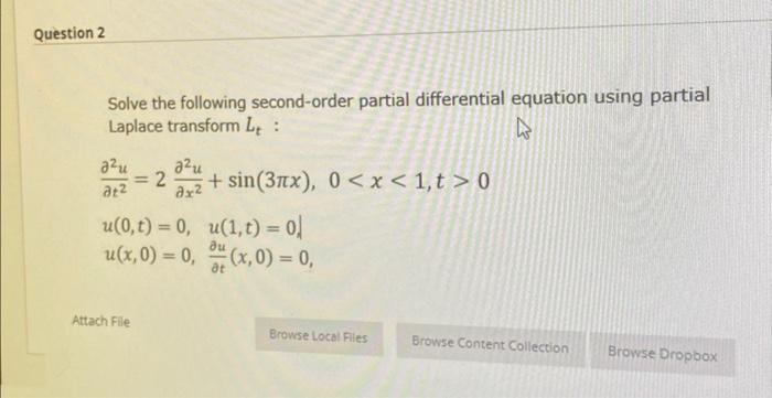 Solved Solve The Following Second Order Partial Differential