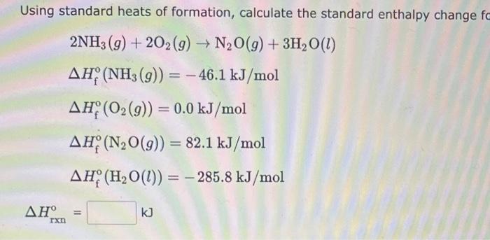 Solved Using standard heats of formation, calculate the | Chegg.com