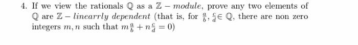 Solved 4. If we view the rationals Q as a Z− module, prove | Chegg.com