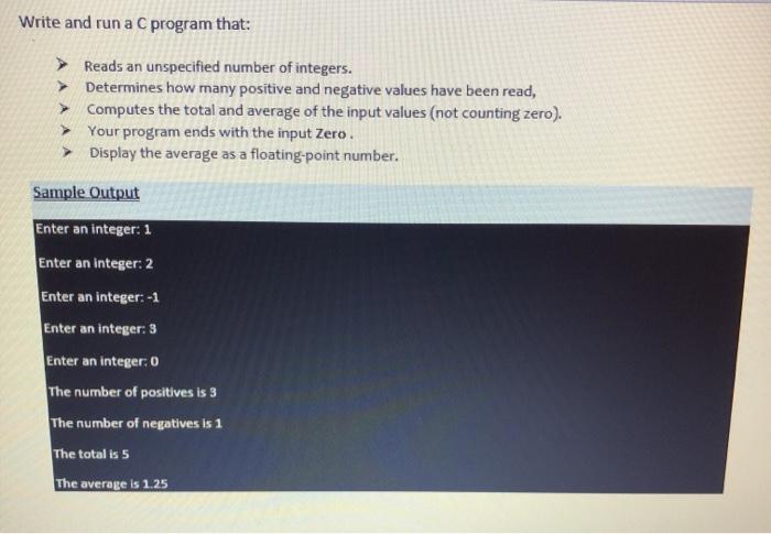 Solved Write And Run A C Program That Reads An Unspecified