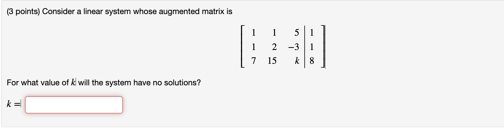 Solved (3 ﻿points) ﻿Consider a linear system whose augmented | Chegg.com