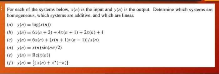 Solved For each of the systems below, x(n) is the input and | Chegg.com