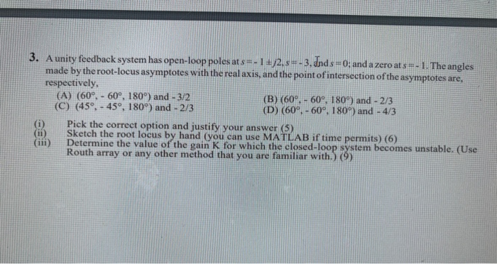 3. A unity feedback system has open-loop poles at | Chegg.com