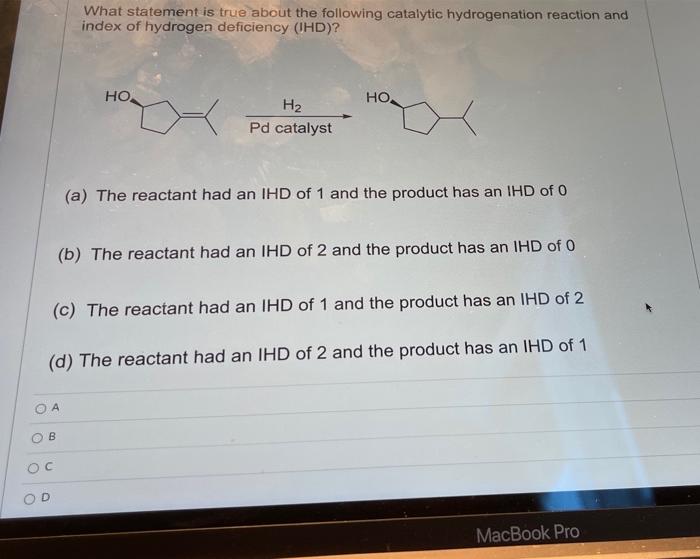 Solved What statement is true about the following catalytic | Chegg.com