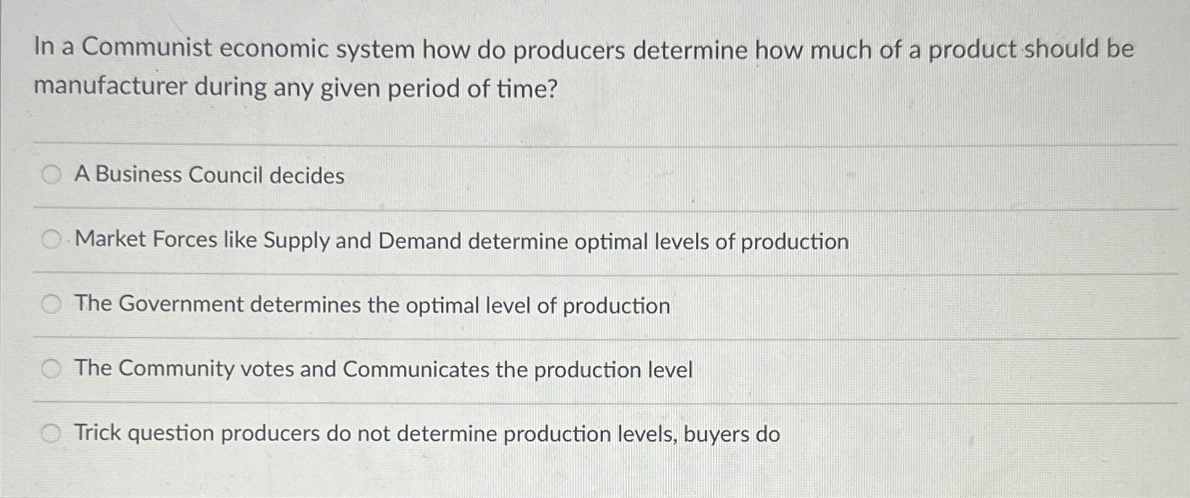 Solved In a Communist economic system how do producers | Chegg.com