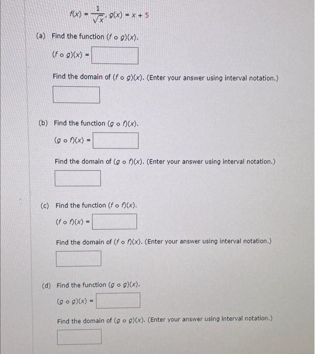 Solved f(x)=x1,g(x)=x+5 (a) Find the function (f∘g)(x). | Chegg.com