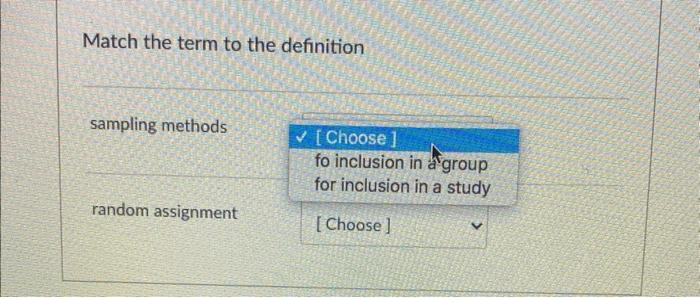 Solved Match the term to the definition sampling methods | Chegg.com