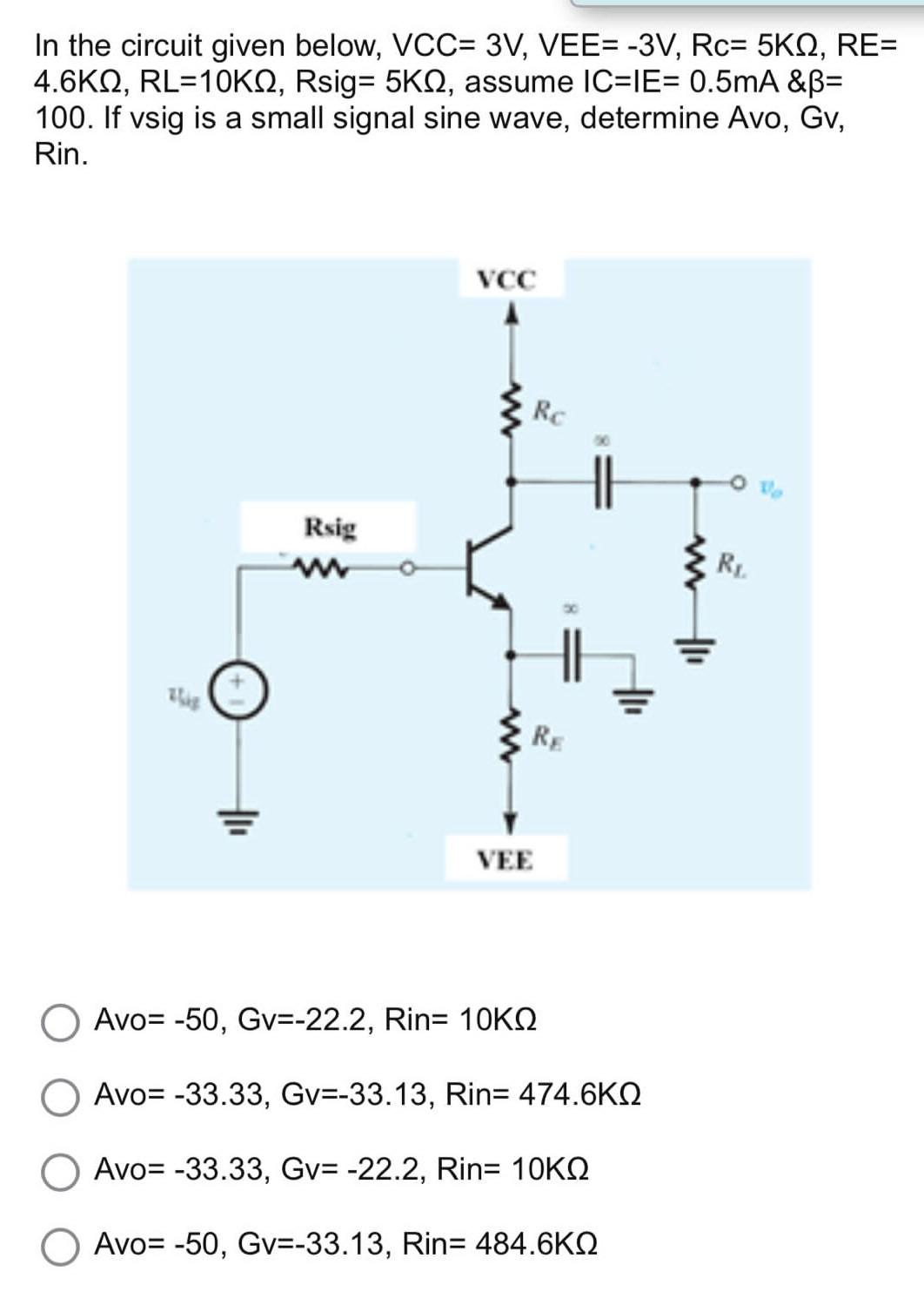 Solved In the circuit given below, VCC =3 V,VEE=−3 V,Rc=5 | Chegg.com