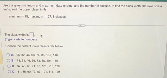 Solved Use the given minimum and maximum data entries, and | Chegg.com