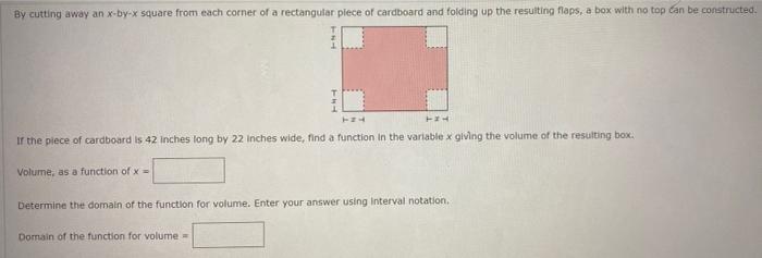 Solved By cutting away an x-by-x square from each corner of | Chegg.com