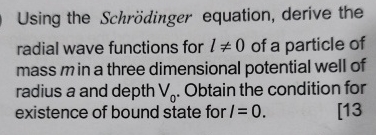 Solved Using the Schrödinger equation, derive the radial | Chegg.com