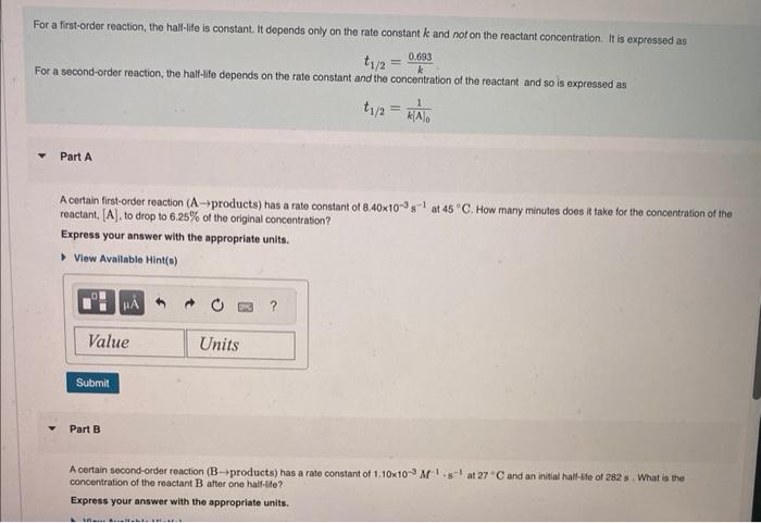 Solved For a first-order reaction, the hall-life is | Chegg.com