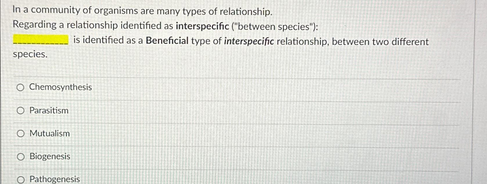 Solved In a community of organisms are many types of | Chegg.com