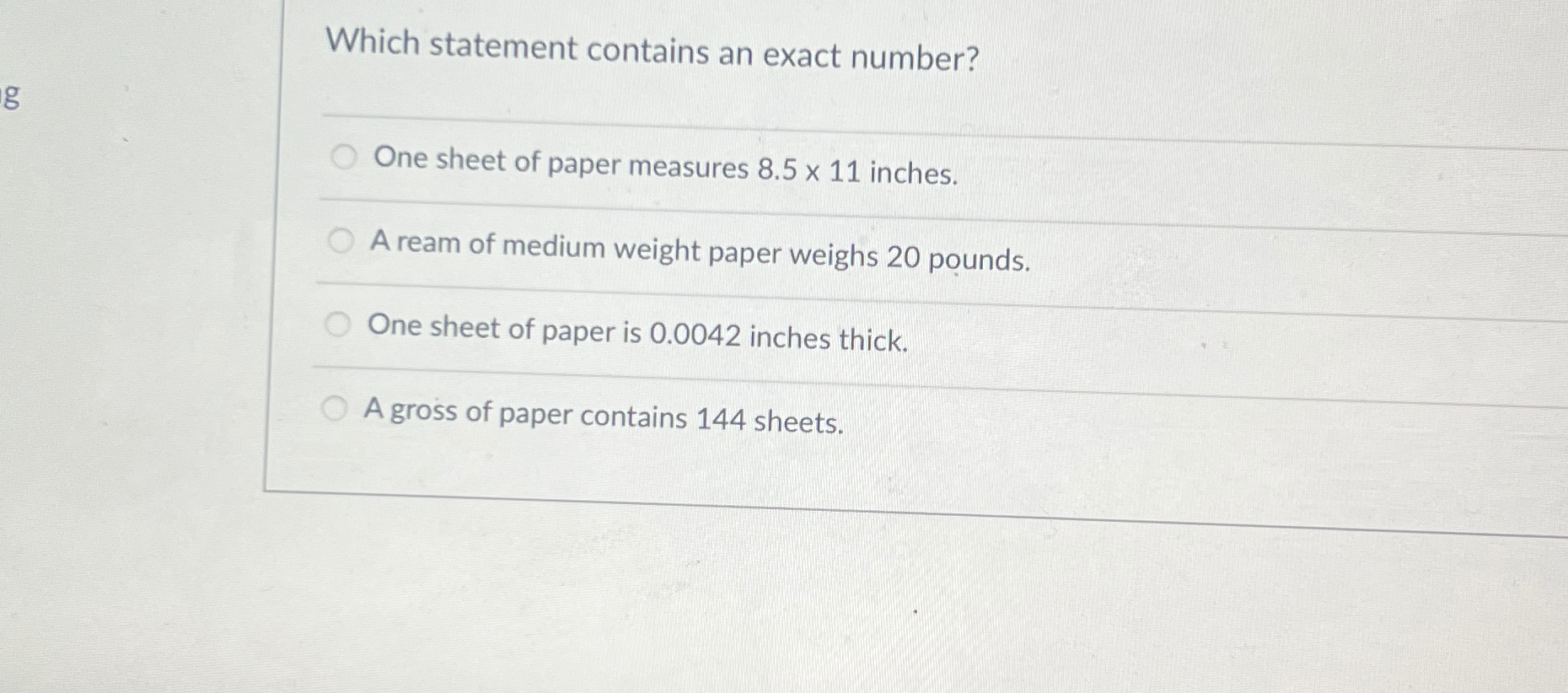 Solved Which statement contains an exact number?One sheet of | Chegg.com