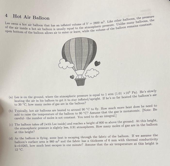Solved 4 Hot Air Balloon ns a hot air balloon that has an | Chegg.com