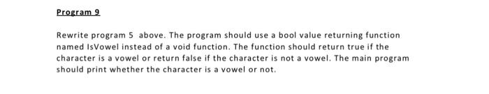 Solved Please rewrite program 5 above. The C++ program | Chegg.com