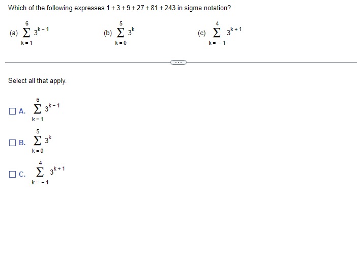 Solved Which of the following expresses 1+3+9+27+81+243 ﻿in | Chegg.com