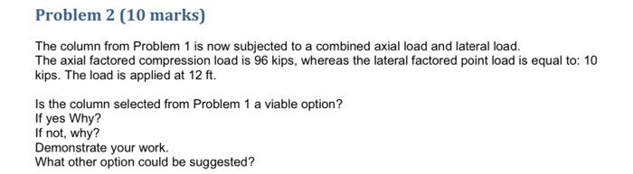 Solved Problem 2 (10 marks) The column from Problem 1 is now | Chegg.com