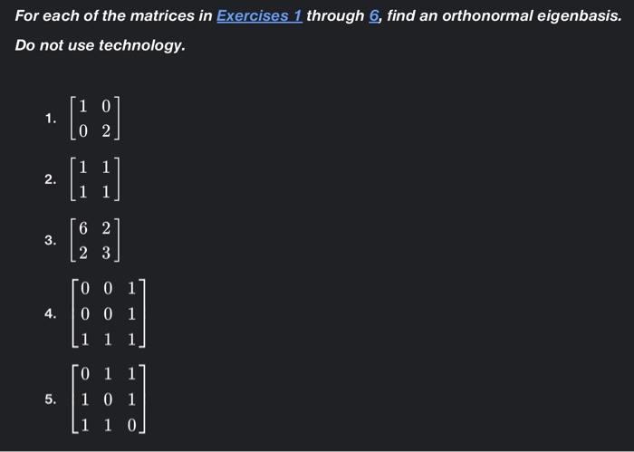 Solved For each of the matrices in Exercises 1 through 6 , | Chegg.com