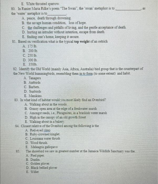 E. White throated sparrow. 80. In Ranier Maria | Chegg.com