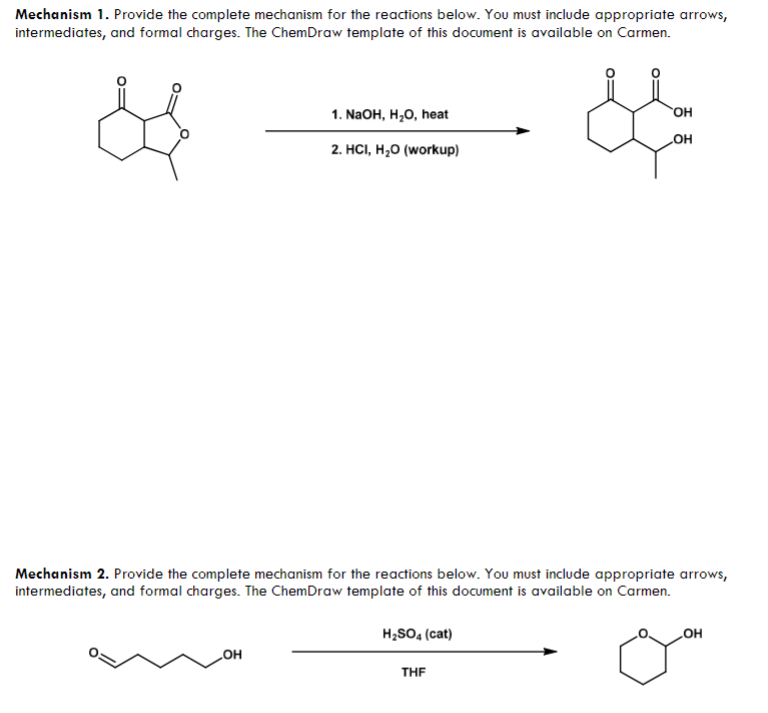 Solved Mechanism 1. ﻿Provide the complete mechanism for the | Chegg.com