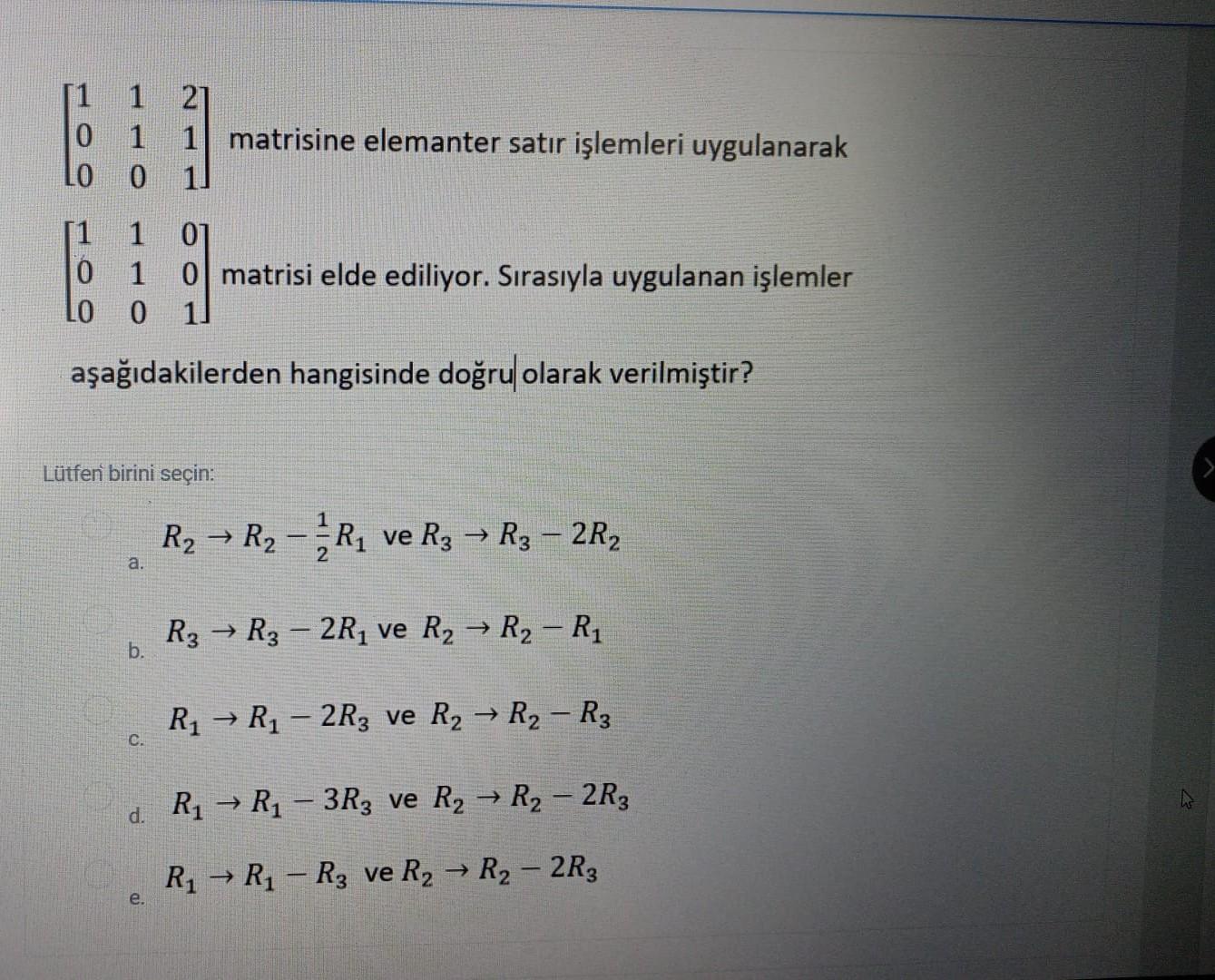 100110211⎦⎤ matrisine elemanter satır işlemleri | Chegg.com