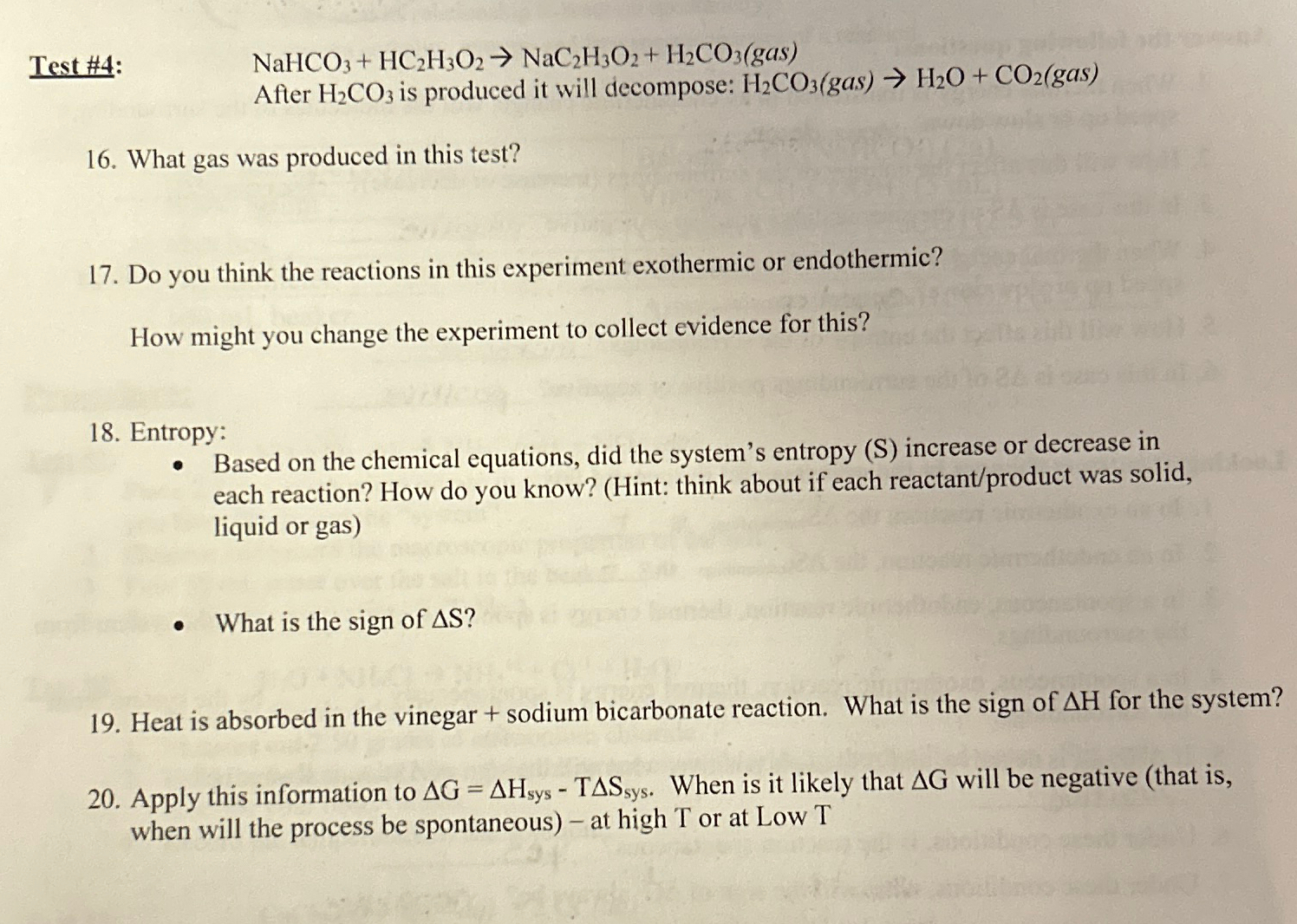 Solved Test#4:NaHCO3+HC2H3O2→NaC2H3O2+H2CO3 (gas) ﻿After | Chegg.com