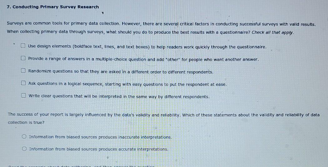 Solved 7. Conducting Primary Survey Research Surveys are | Chegg.com