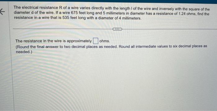 Solved The electrical resistance R of a wire varies directly | Chegg.com