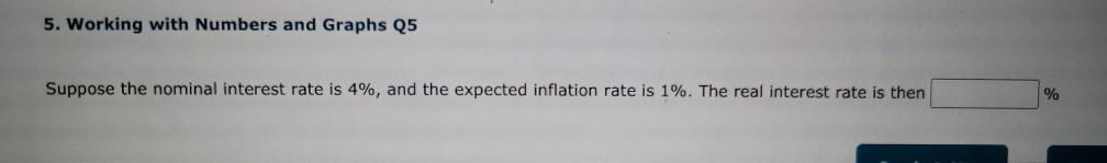 Solved 5. Working with Numbers and Graphs Q5 Suppose the | Chegg.com