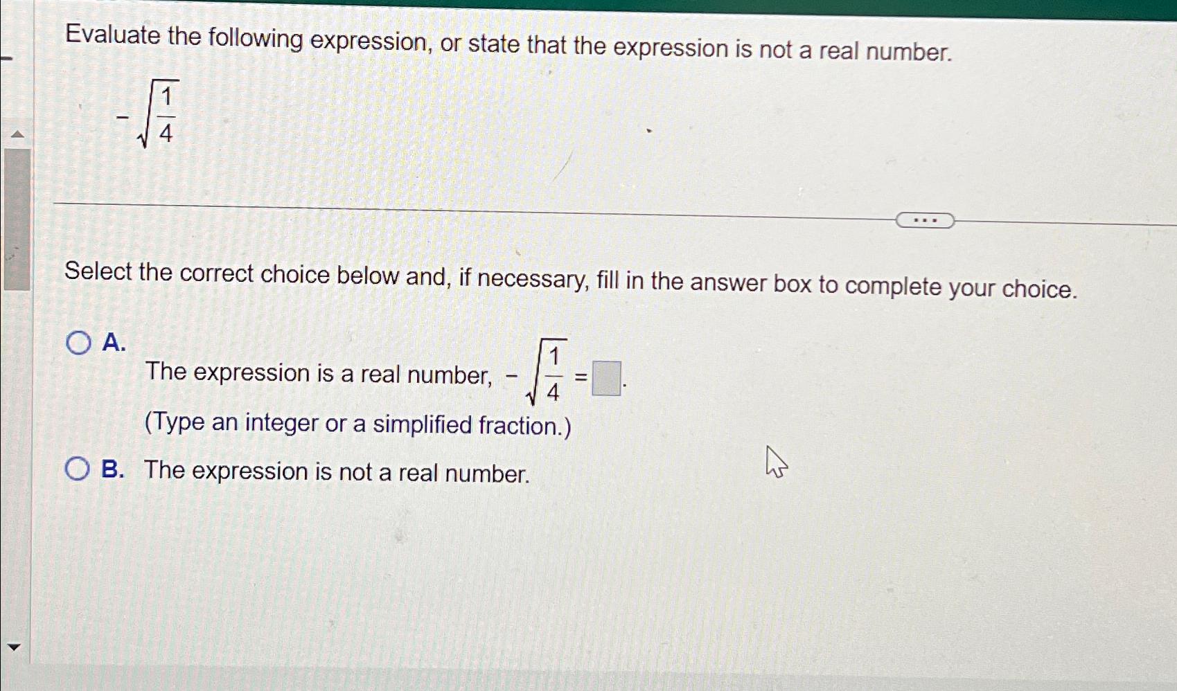 Solved Evaluate the following expression, or state that the | Chegg.com