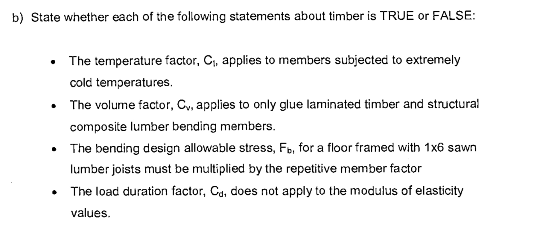 Solved b) ﻿State whether each of the following statements | Chegg.com