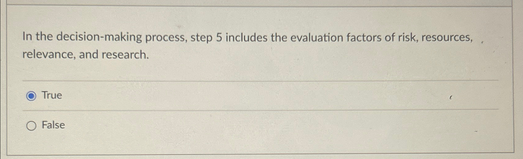 Solved In the decision-making process, step 5 ﻿includes the | Chegg.com