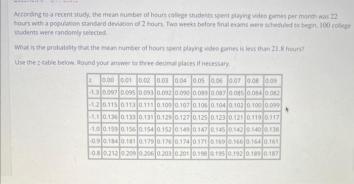 Solved According to a recent study, the mean number of hours | Chegg.com