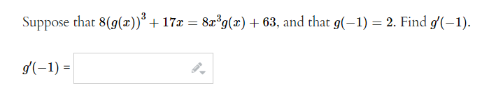 Solved Suppose that 8(g(x))3+17x=8x3g(x)+63, ﻿and that | Chegg.com