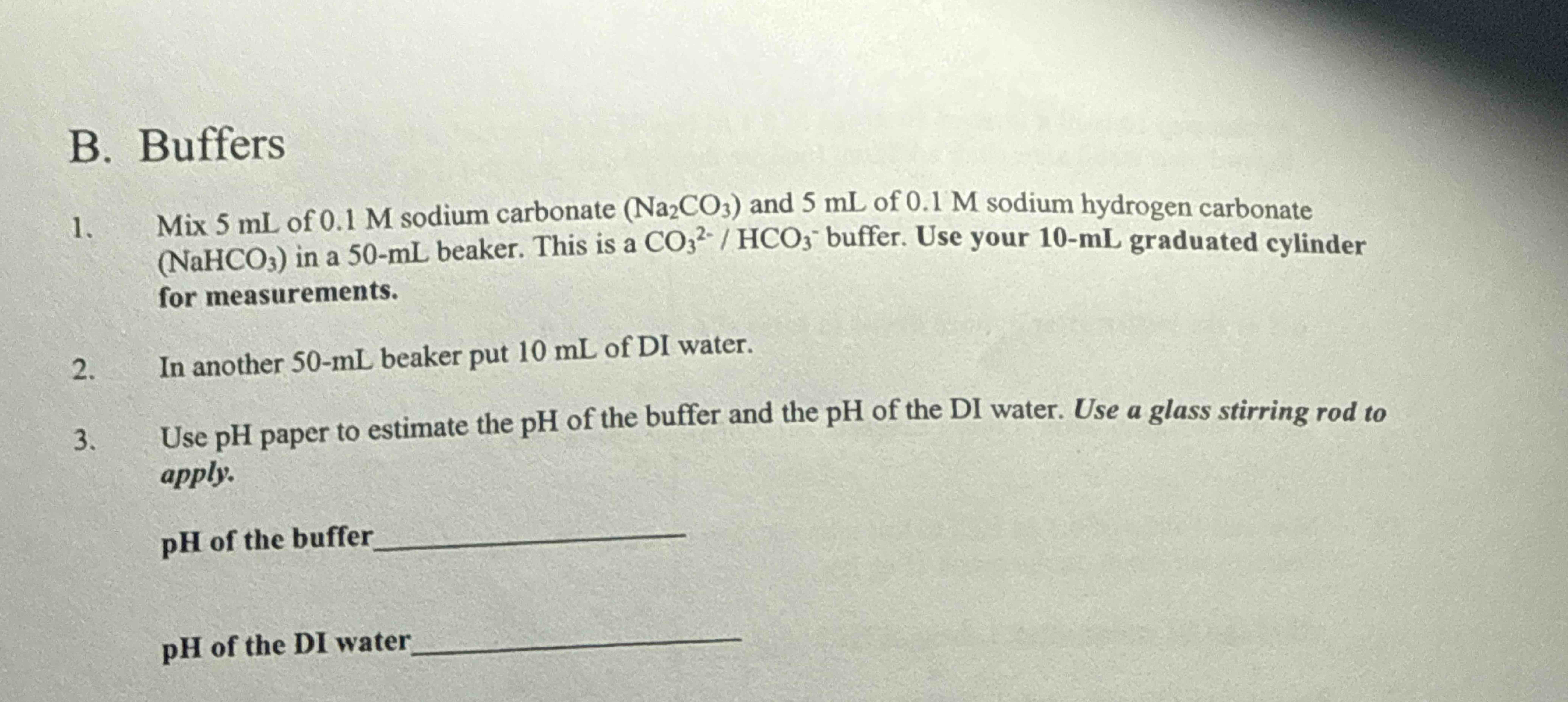 Solved B. ﻿BuffersMix 5 mL of 0.1 M ﻿sodium carbonate | Chegg.com