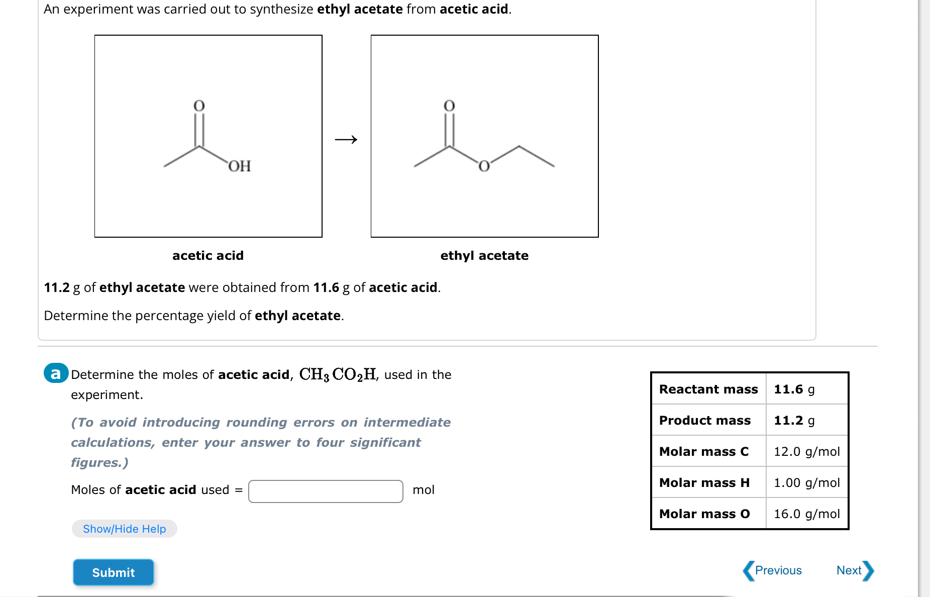 Solved An experiment was carried out to synthesize ethyl | Chegg.com