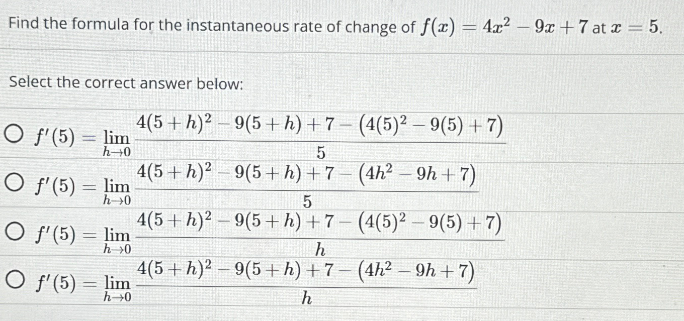 Solved Find the formula for the instantaneous rate of change | Chegg.com